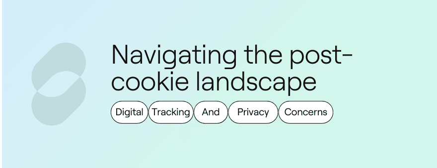 StudioSpace | blog - Navigating the Post-Cookie Landscape